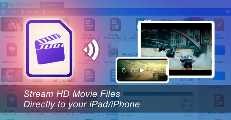 Stream Movie Files from PC/Cloud Storage to your iOS Device